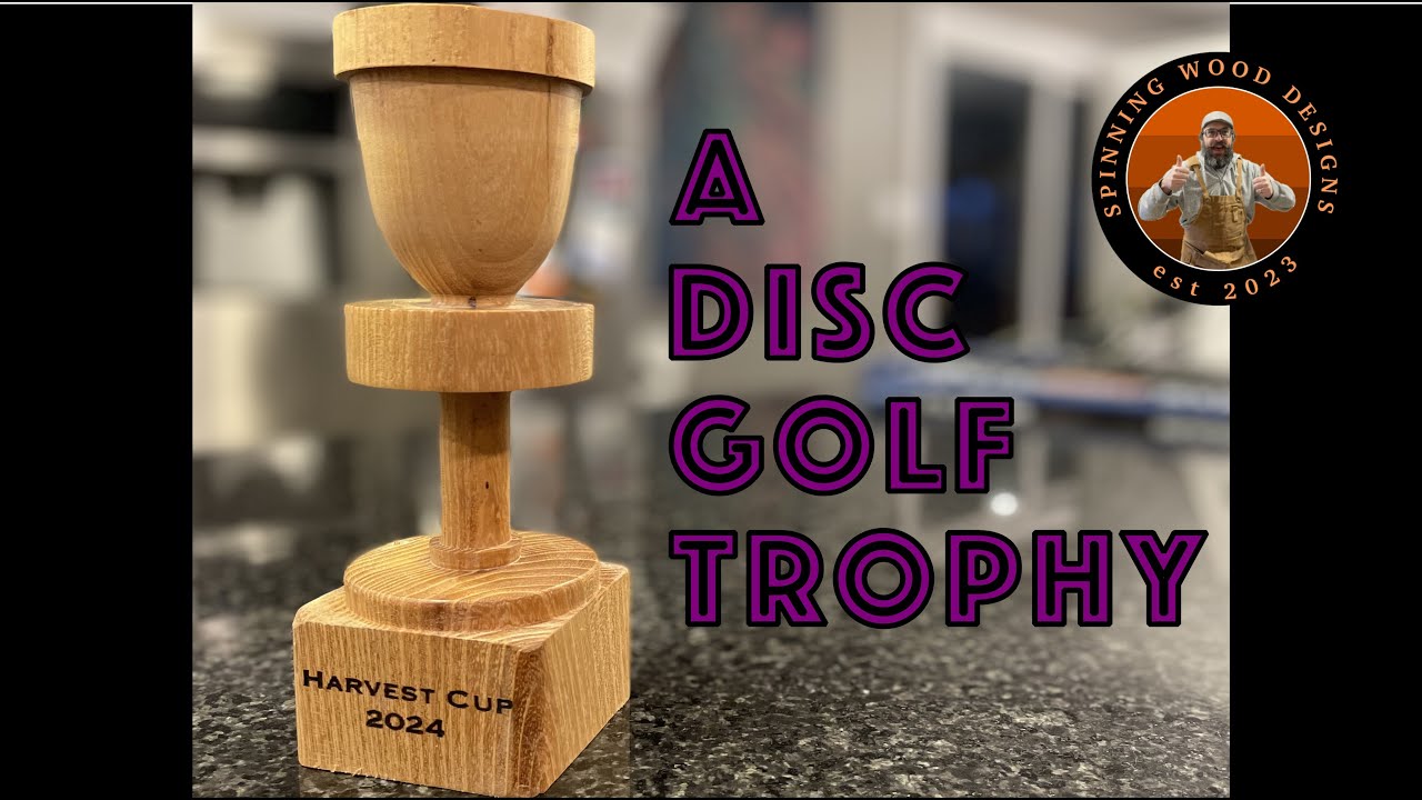 #6 Wood Turned Disc Golf Trophy - YouTube