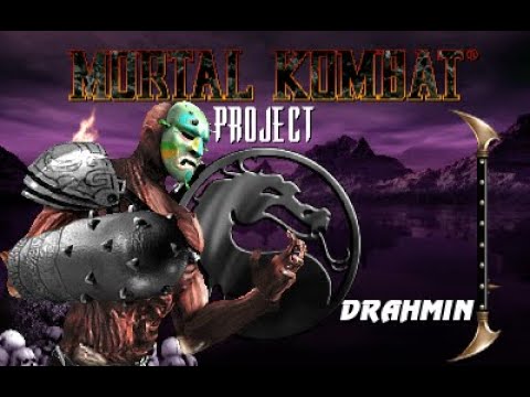 MK Project 4.1 S2 Final Update 5 - Drahmin Playthrough