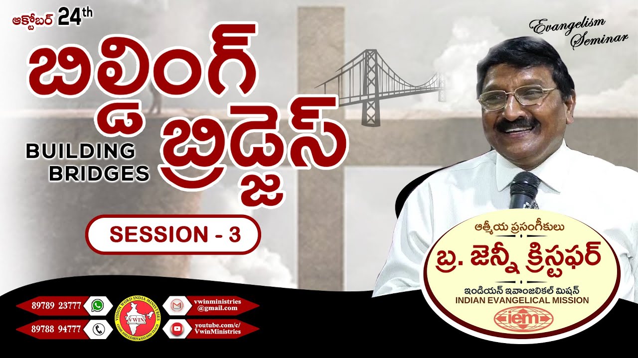 BUILDING BRIDGES - An Evangelism Seminar, Br. JENNY CHRISTOPHER (IEM ...