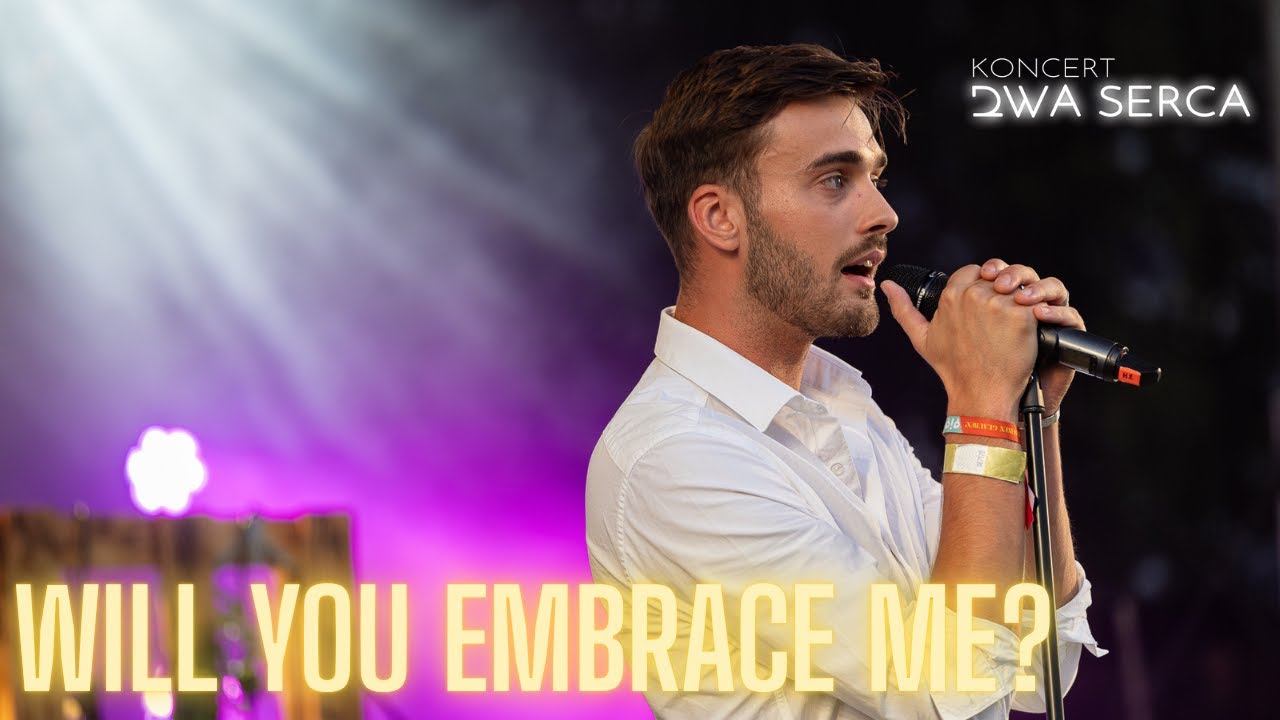 7. Czy przytulisz mnie takiego? - Will you embrace me? (ENG) - KOncert ...