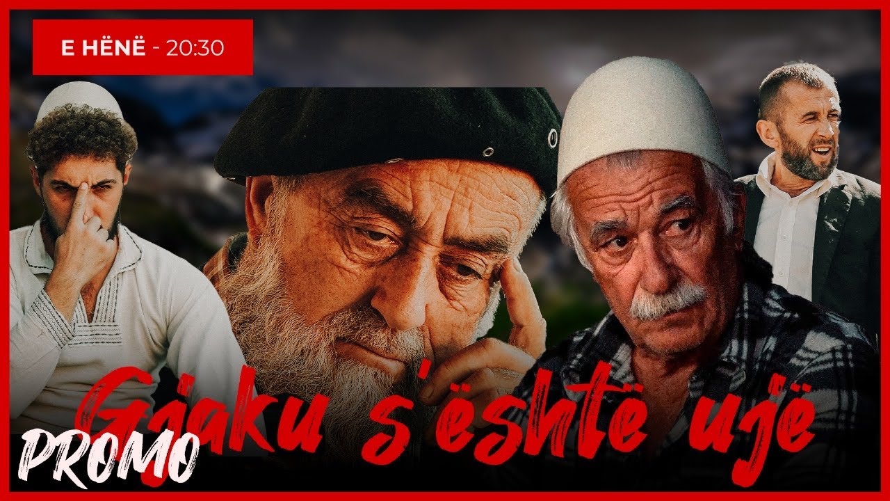 Promo - Gjaku S'është Ujë - Episodi 1 (Traditat Shqiptare) - YouTube