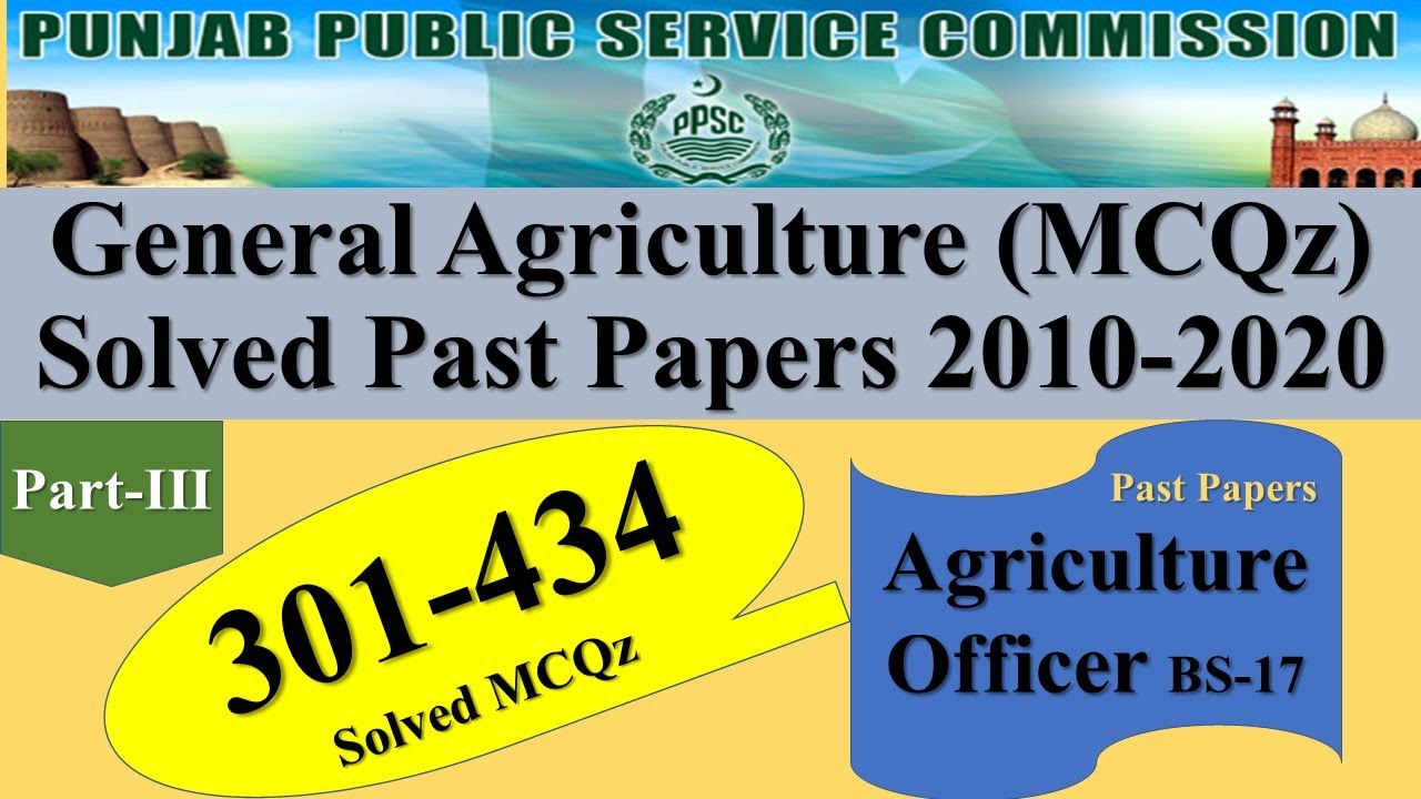 Agriculture Officer Past Paper 2010-2020 Solved MCQz Part-III General ...