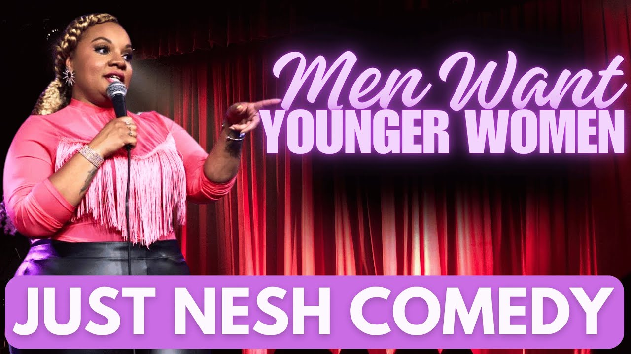 She Don't Want You | Just Nesh Stand Up Comedy - YouTube