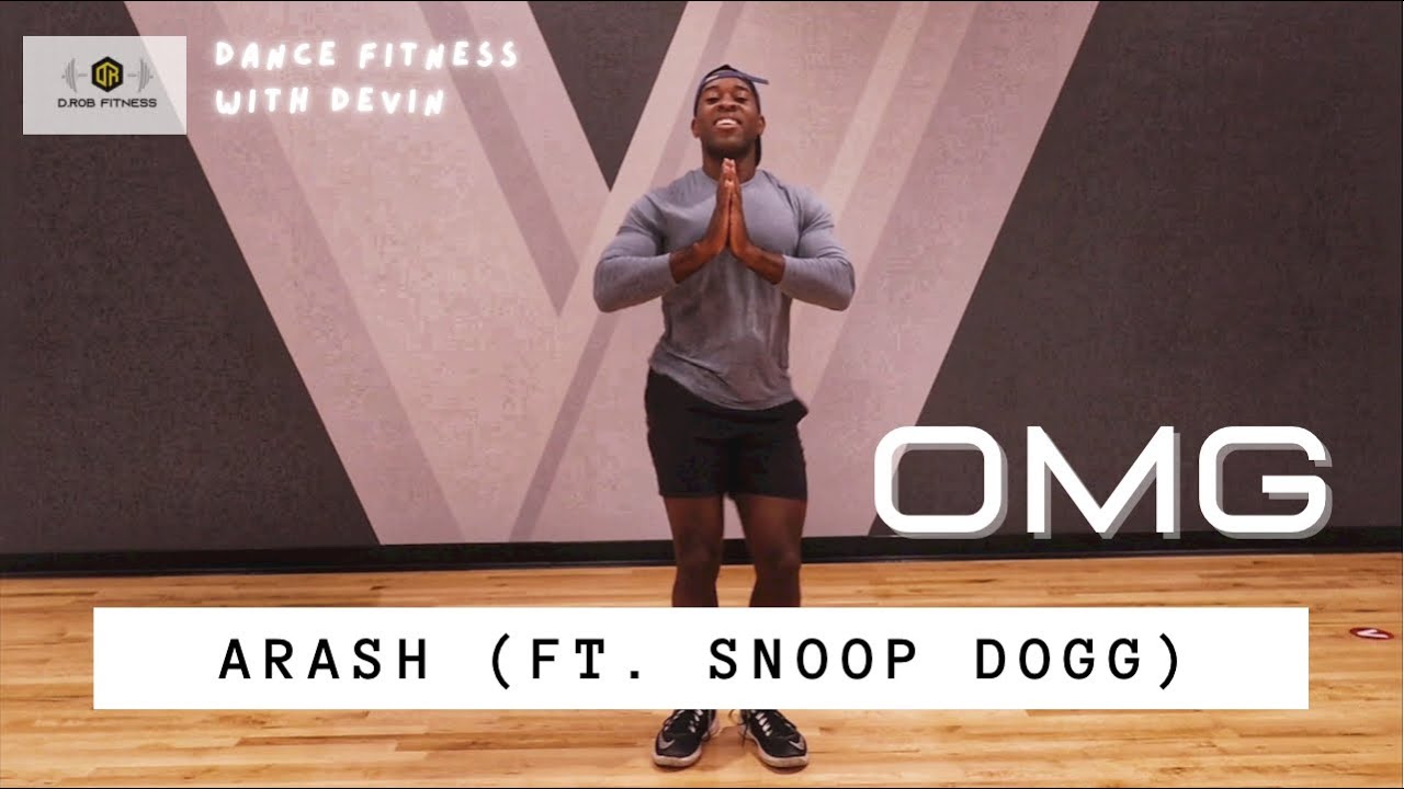 "OMG" by Arash (ft. Snoop Dogg) | Dance Fitness with Devin - YouTube
