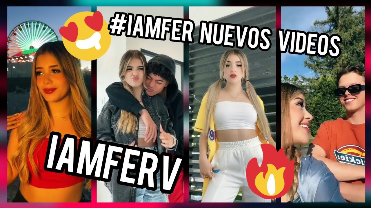 😍Nuevos Tik Toks De Iamfer 🔥| Iamferv Mejores Vídeos ♥ | Nv Tik tok ...