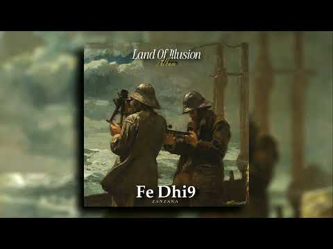 Zanzana - Fe Dhi9 (Intro Album Land Of Illusion)