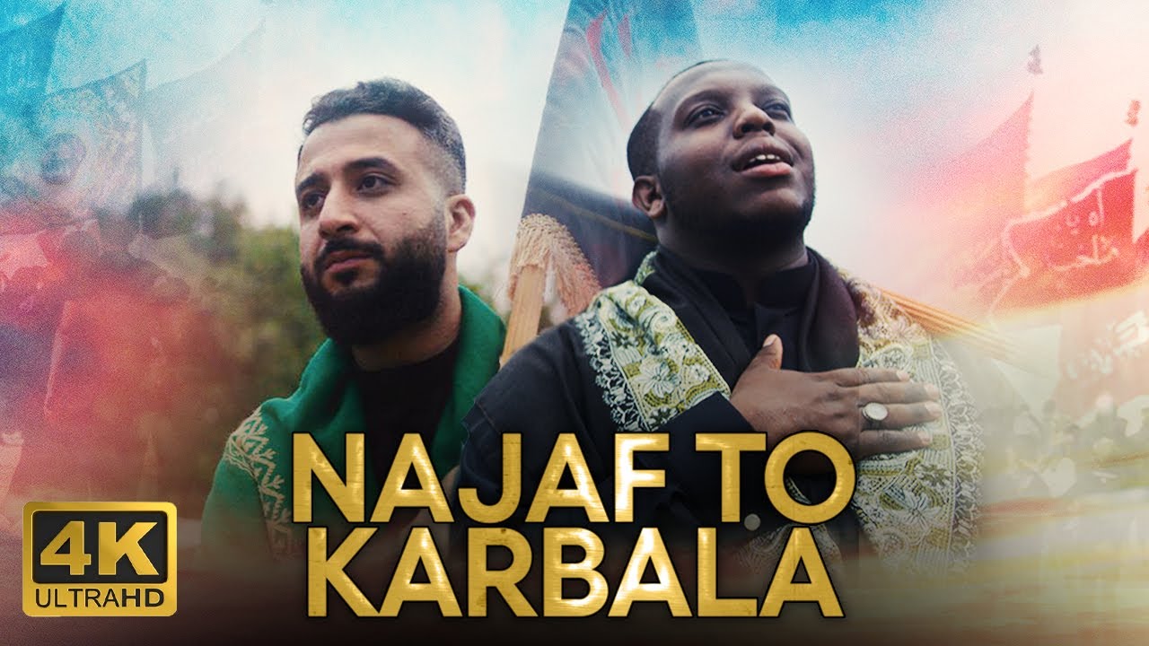 NAJAF TO KARBALA | Sayed Ali Radhawi & Mulla Rashid Haider - Arbaeen ...