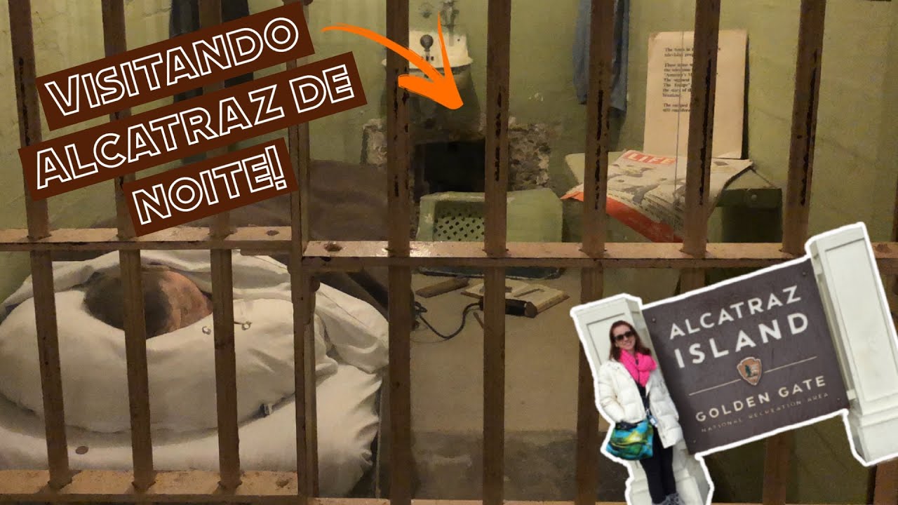Tour noturno em Alcatraz | Vlog Califórnia - YouTube
