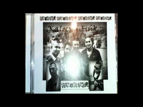 Kalocsai Fiúk Egy szó elég 2016