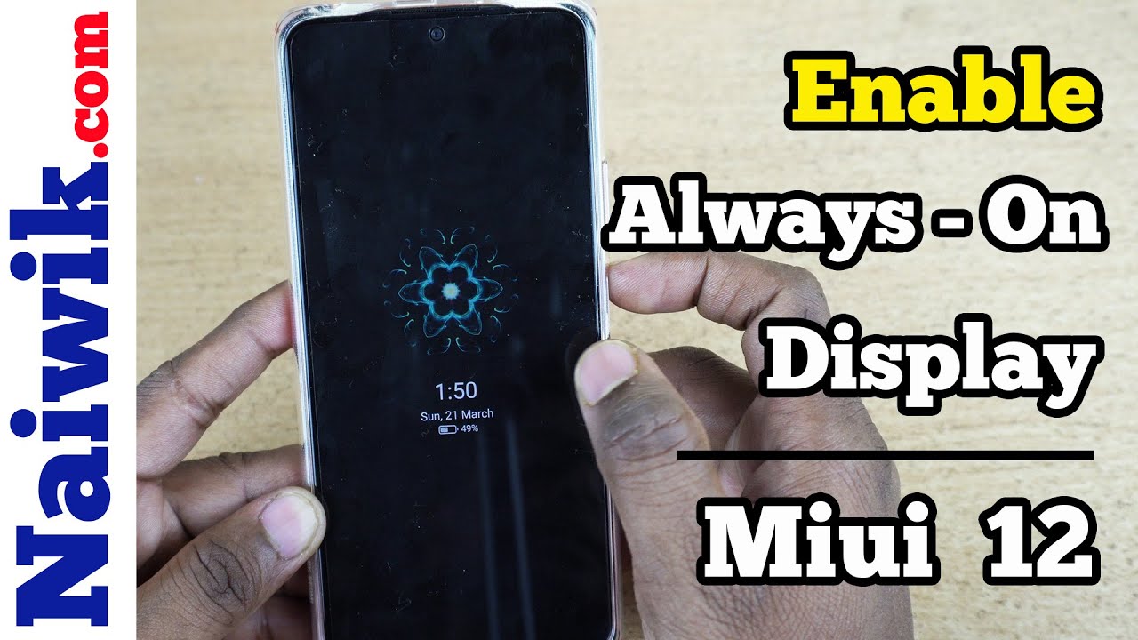 Enable Always-On Display in Redmi Note 10 Pro Max || MIUI 12 - YouTube