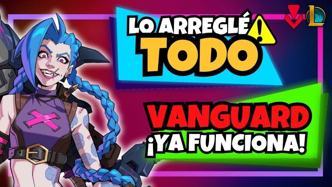 SOLUCIÓN DEFINITIVA a TODOS los errores de Vanguard en League of ...