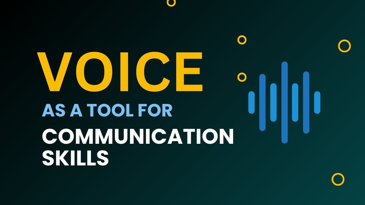 VOICE as a tool for communication skills II #english # ...