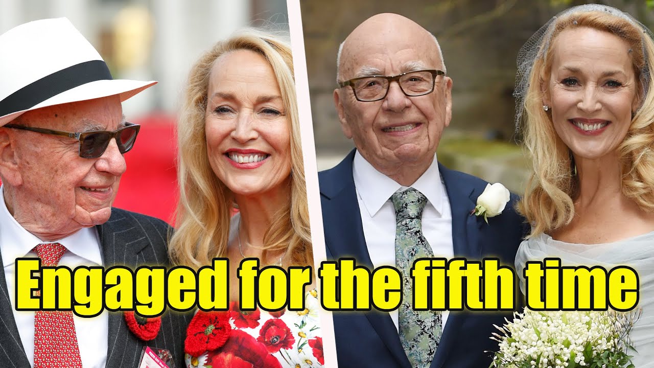 Rupert Murdoch Engaged for 5th Time After Jerry Hall Divorce - YouTube