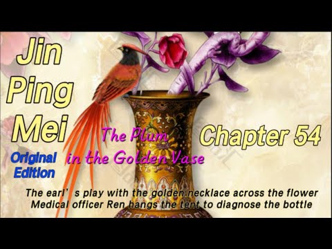 《Jin Ping Mei》（Original Edition）Chapter 54