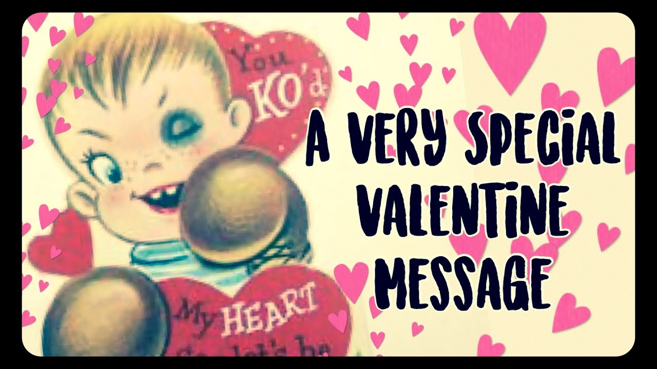 A Very Special Valentine - YouTube