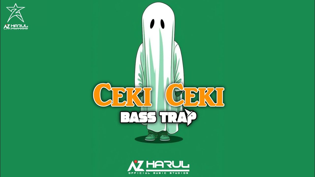 BASS TRAP || CEKI CEKI REMIX 2024 ( Azharul ) - YouTube