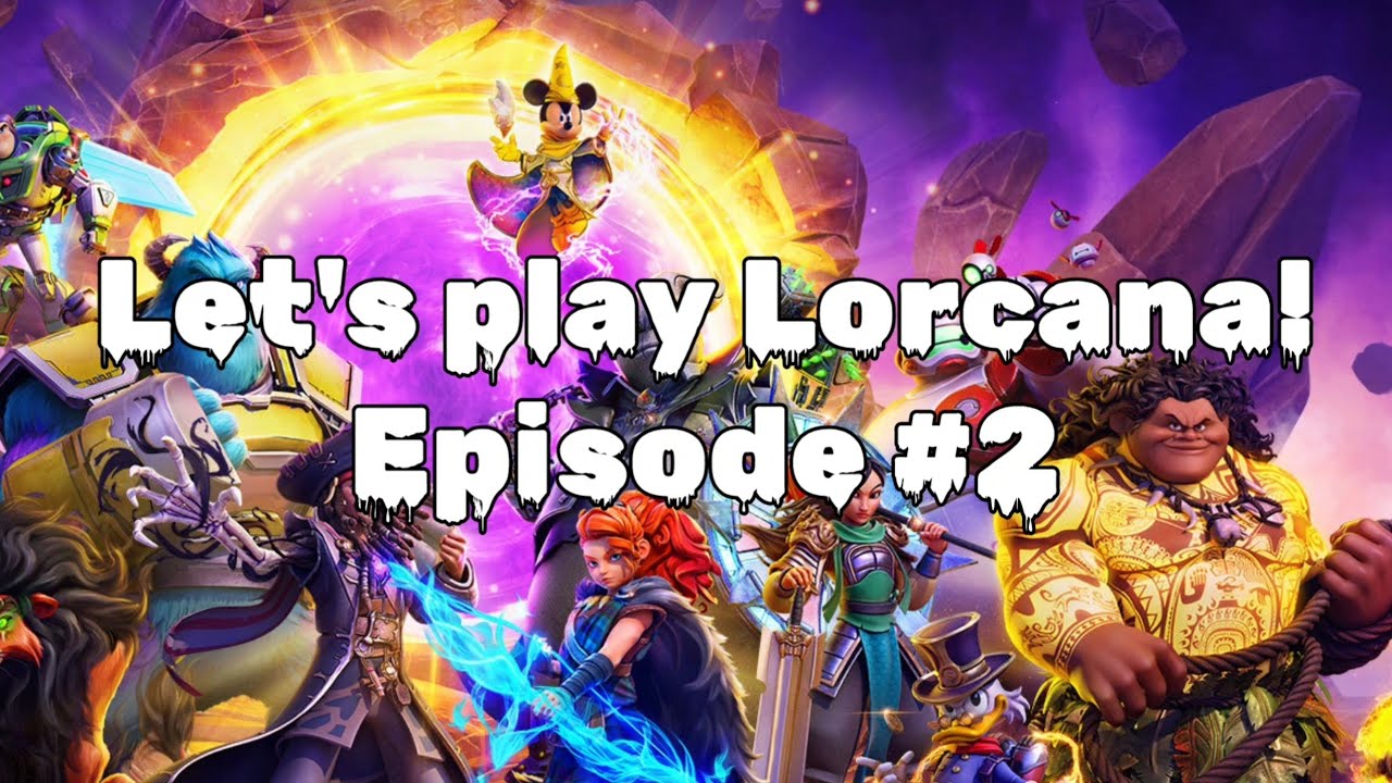 Disney Lorcana TCG - Gameplay - Let's Play Lorcana! - Episode #2 - YouTube