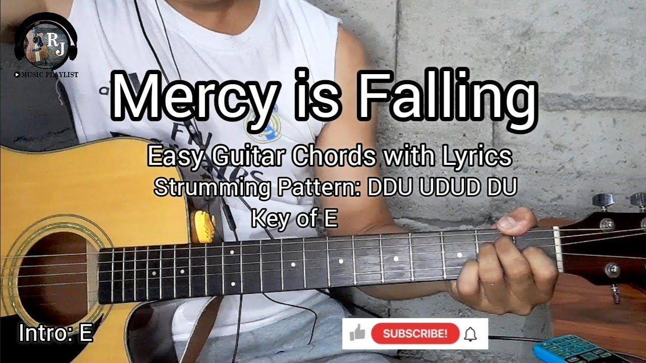 Mercy is Falling (Hey oh) Guitar Chords with lyrics - YouTube
