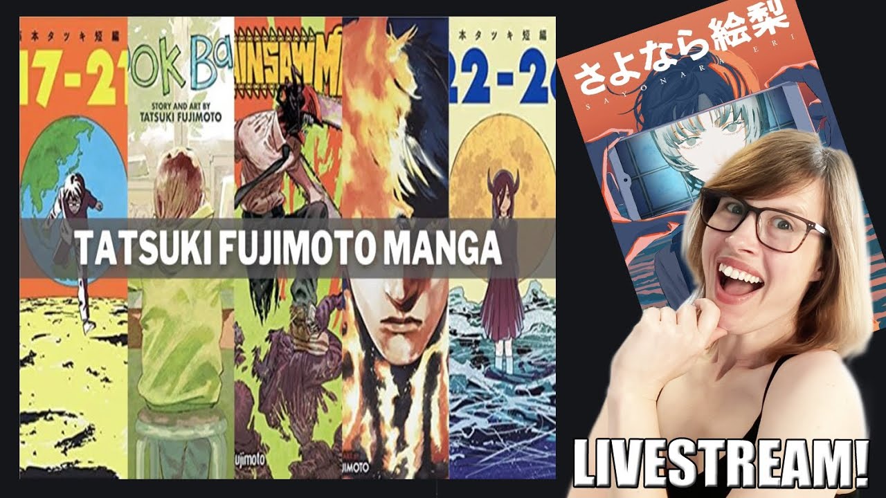 Fujimoto Livestream! The Anthologies, Fire Punch Manga, & Chainsaw Man ...