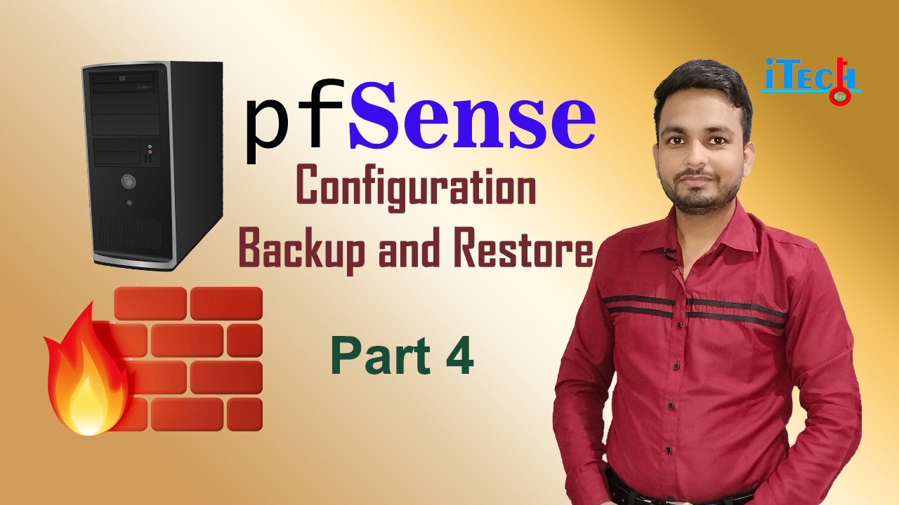 pfsense installation Part-4 | how to pfsense firewall backup and ...