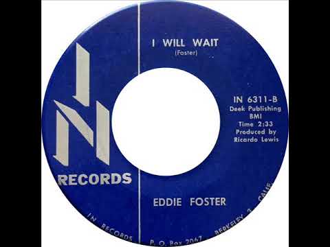 Eddie Foster - I Will Wait - YouTube