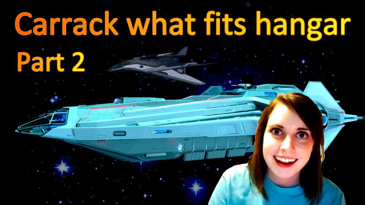 3.8.2 Carrack what fits hangar part 2 - re-upload - YouTube