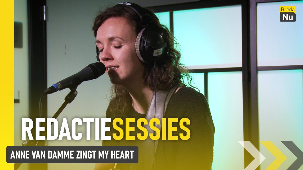 Anne van Damme - My Heart | BredaNu Redactiesessies - YouTube