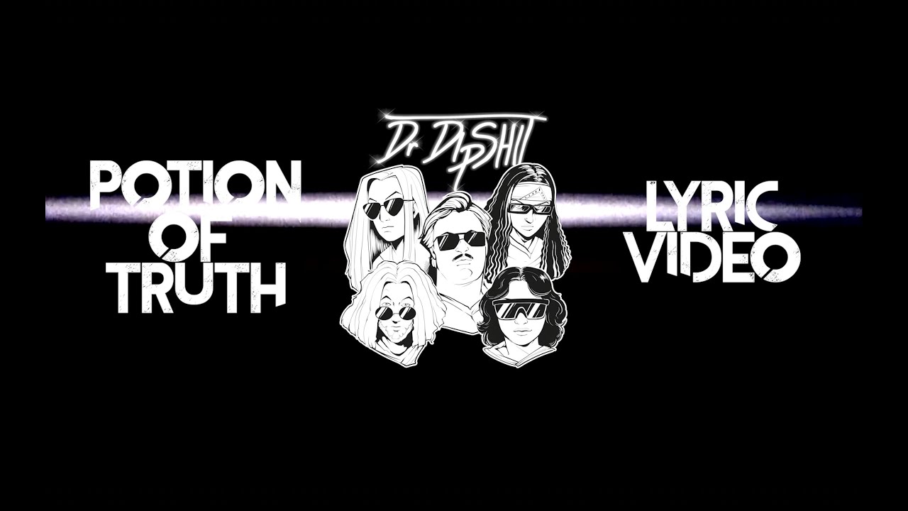 Dr. Dipshit - Potion of Truth [Official Lyric Video] - YouTube