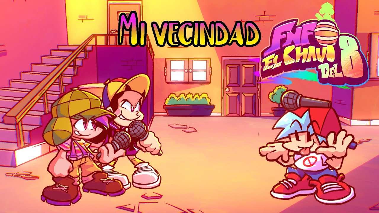 FNF vs El chavo del 8 - Mi vecindad (OST) - YouTube