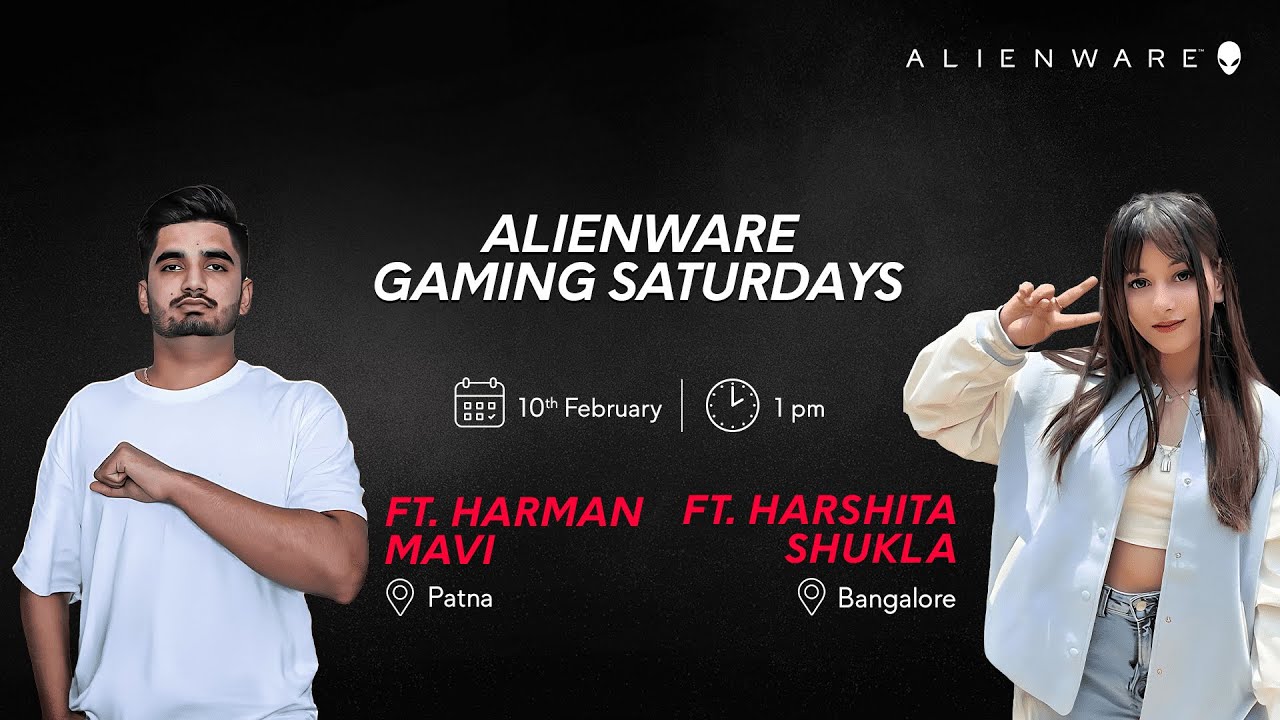 Alienware Gaming Saturdays ft. Harman Mavi & Harshita Shukla | Valorant ...