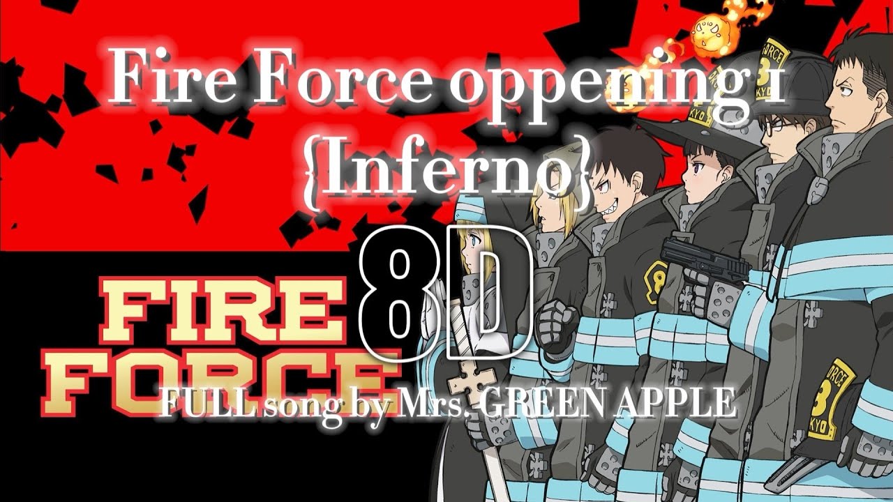 { Inferno } | Fire Force oppening 1 | 8D(Audio) | FULL version - YouTube