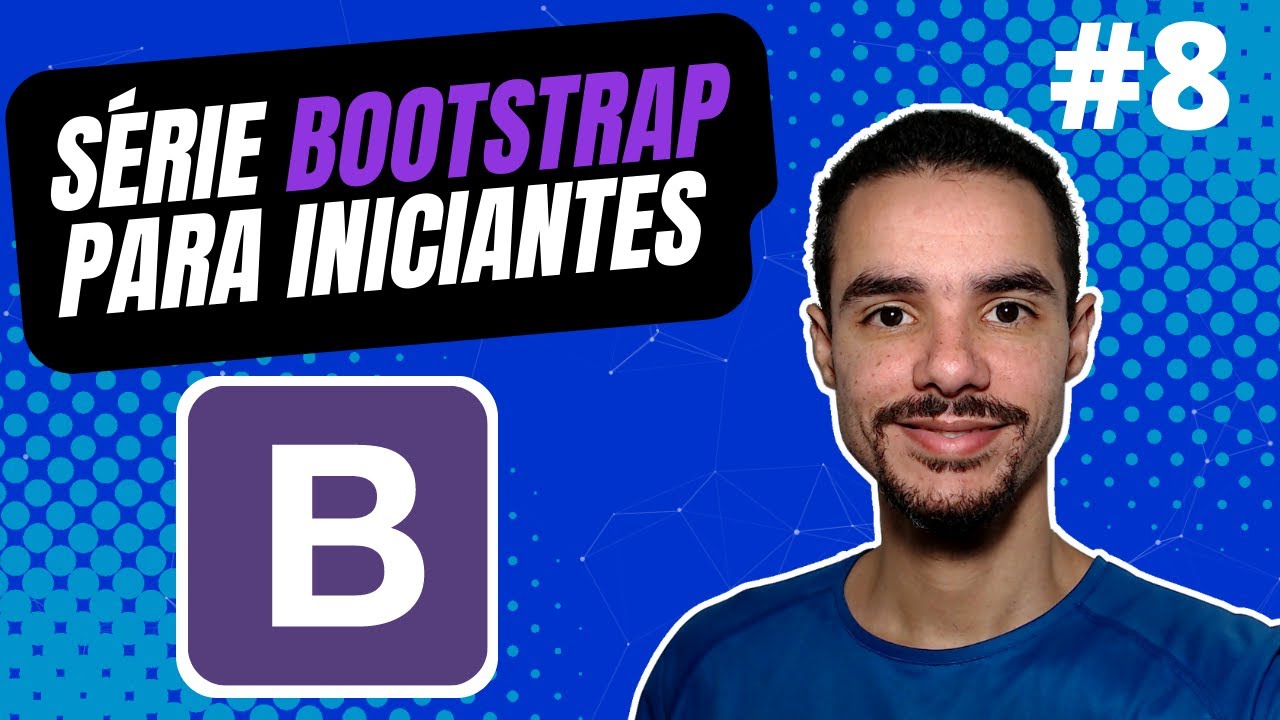 🔵 #8 Layout (Containers) - Série Bootstrap para iniciantes - YouTube