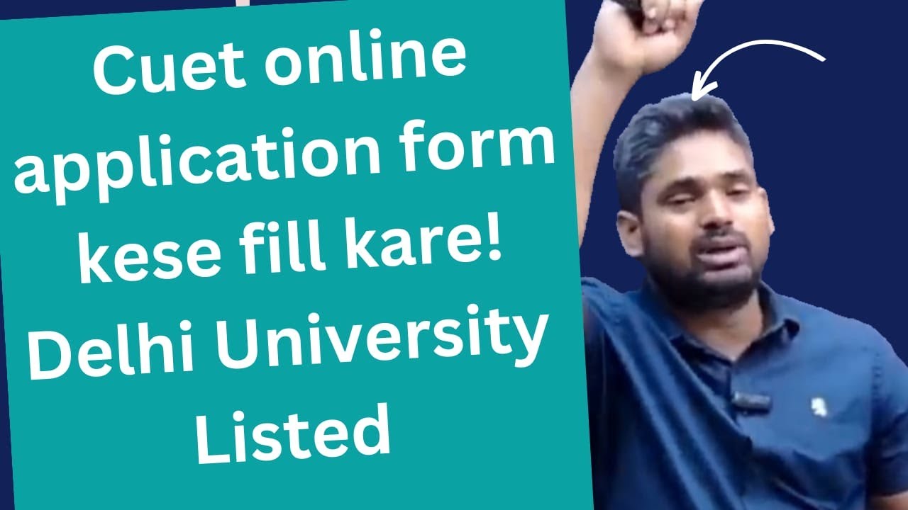 Online CUET form Fill || University and Programme || DU Listed - YouTube