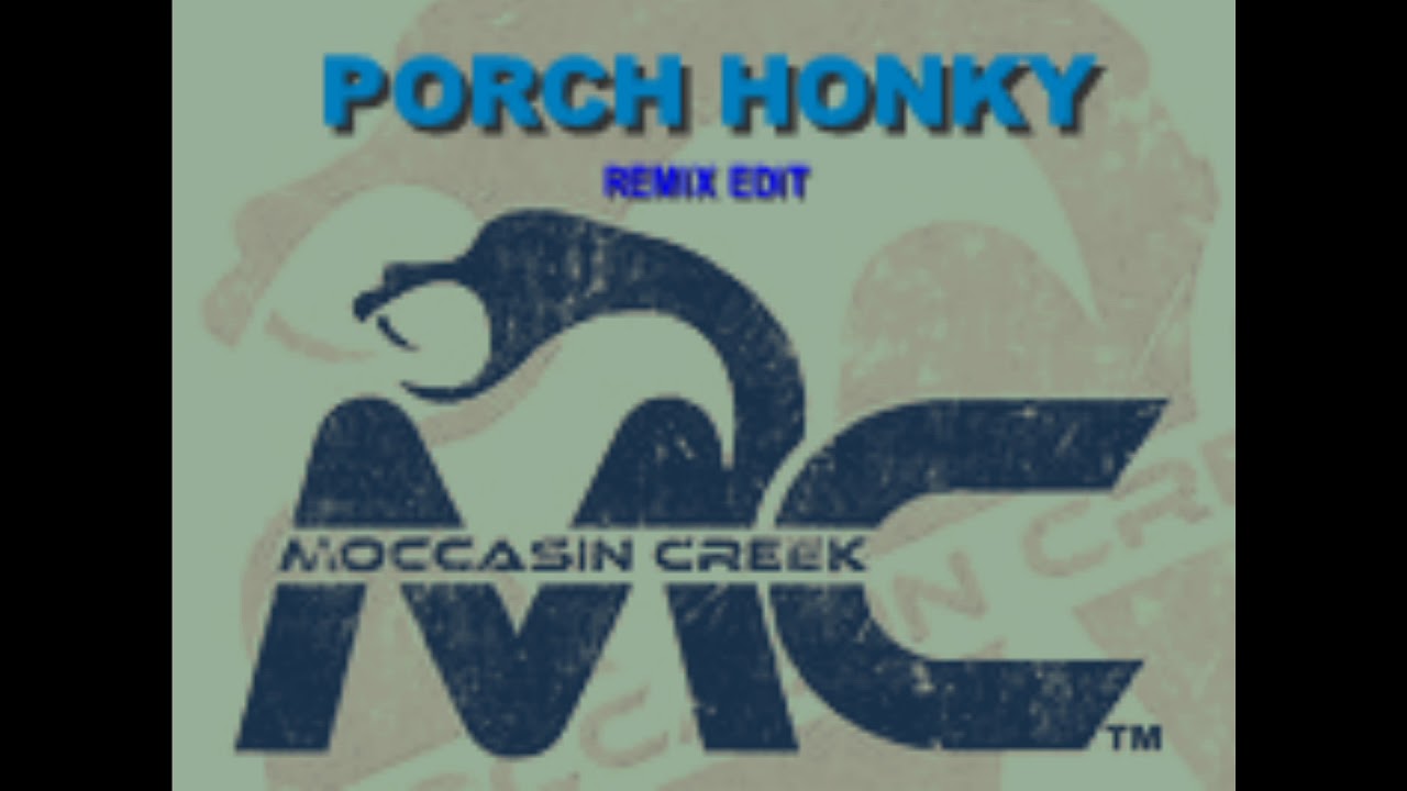 Moccasin Creek-Porch Honky - YouTube