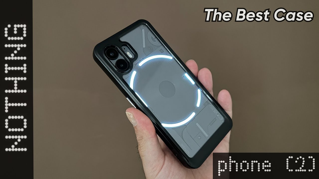 Nothing phone (2) - The Best Ultimate protective case - YouTube