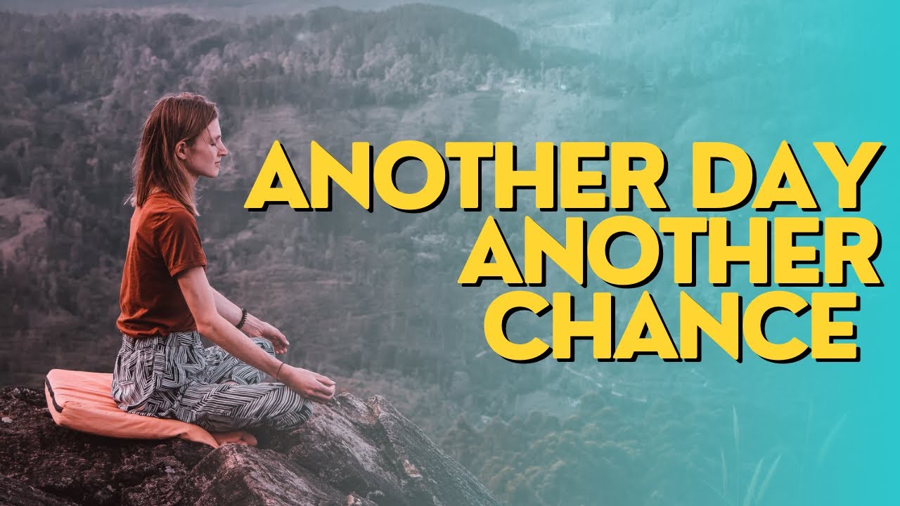 ANOTHER DAY ANOTHER CHANCE || MORNING MOTIVATION 2023 || #motivation # ...
