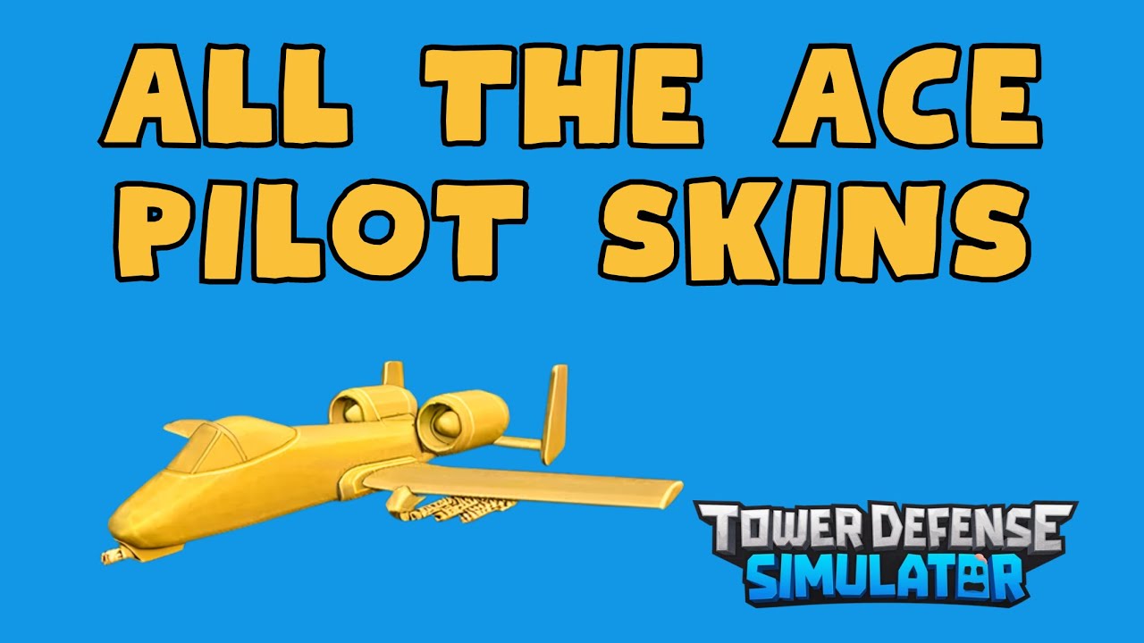 All the Ace Pilot Skins Showcase in TDS - Tower Defense Simulator - YouTube