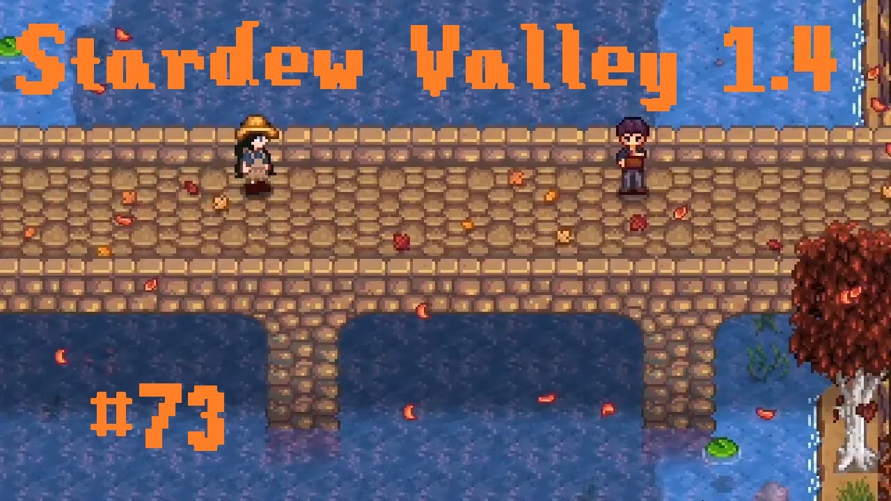 Stardew Valley 1.4 modded game-play #73 Victor on a Bridge - YouTube