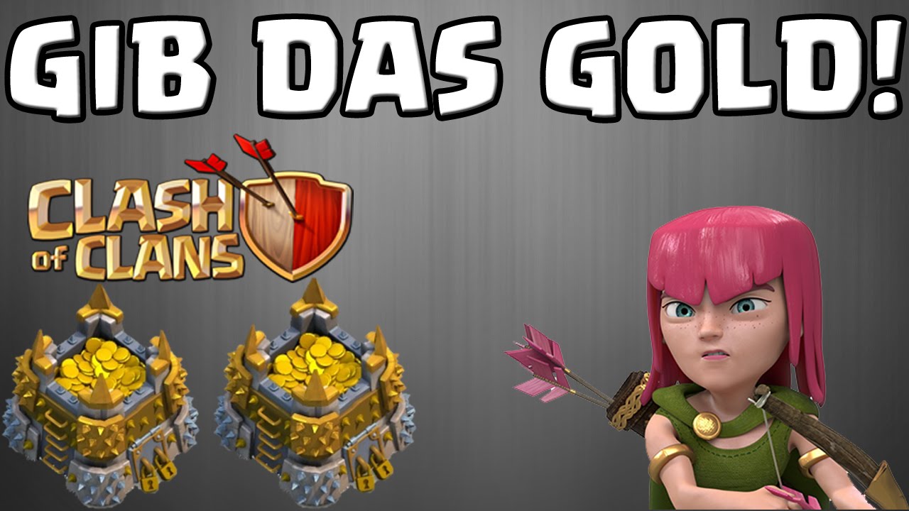 GIB DAS GOLD! || TROLL ACCOUNT || CLASH OF CLANS || Let's Play CoC ...