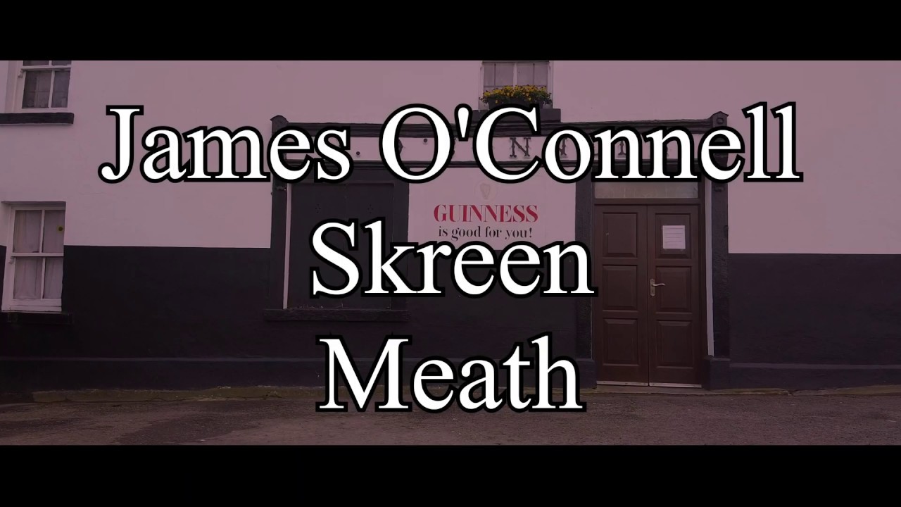 James O'Connell,Skreen,Meath - YouTube