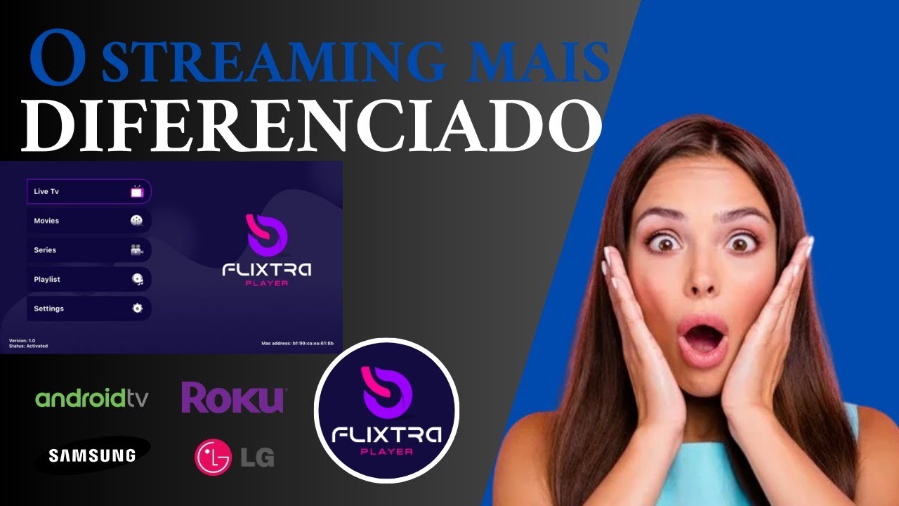 ️ FLIXTRA PLAYER + LISTA IPTV PARA SMARTVS ROKUTV LG ANDROID TV SAMSUNG ...