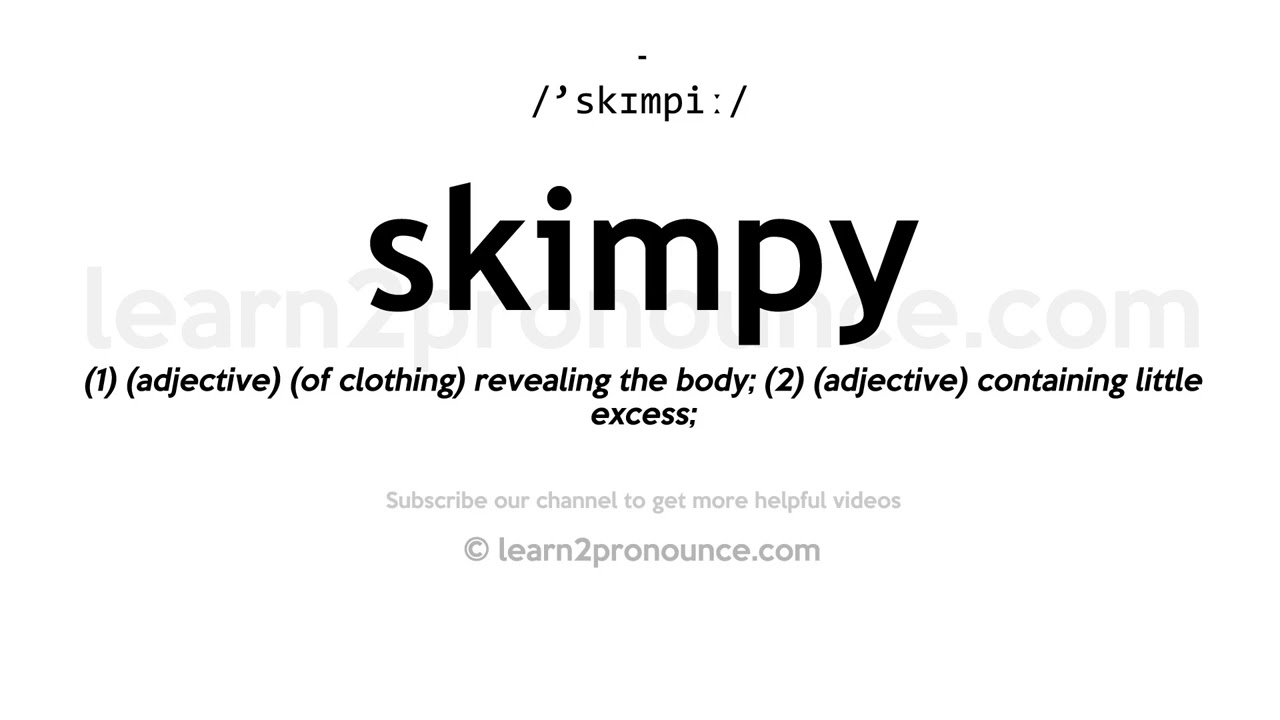 How to pronounce Skimpy | English pronunciation - YouTube