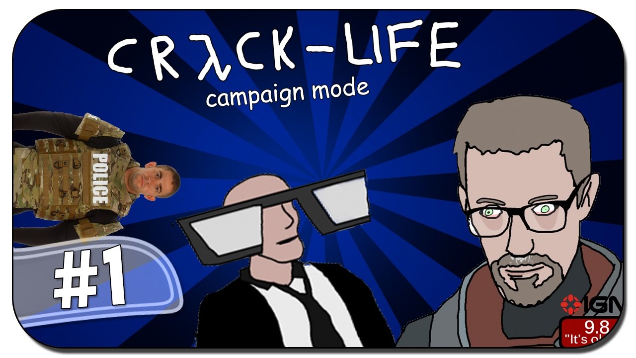 Crack life campaign mode - dcstoun