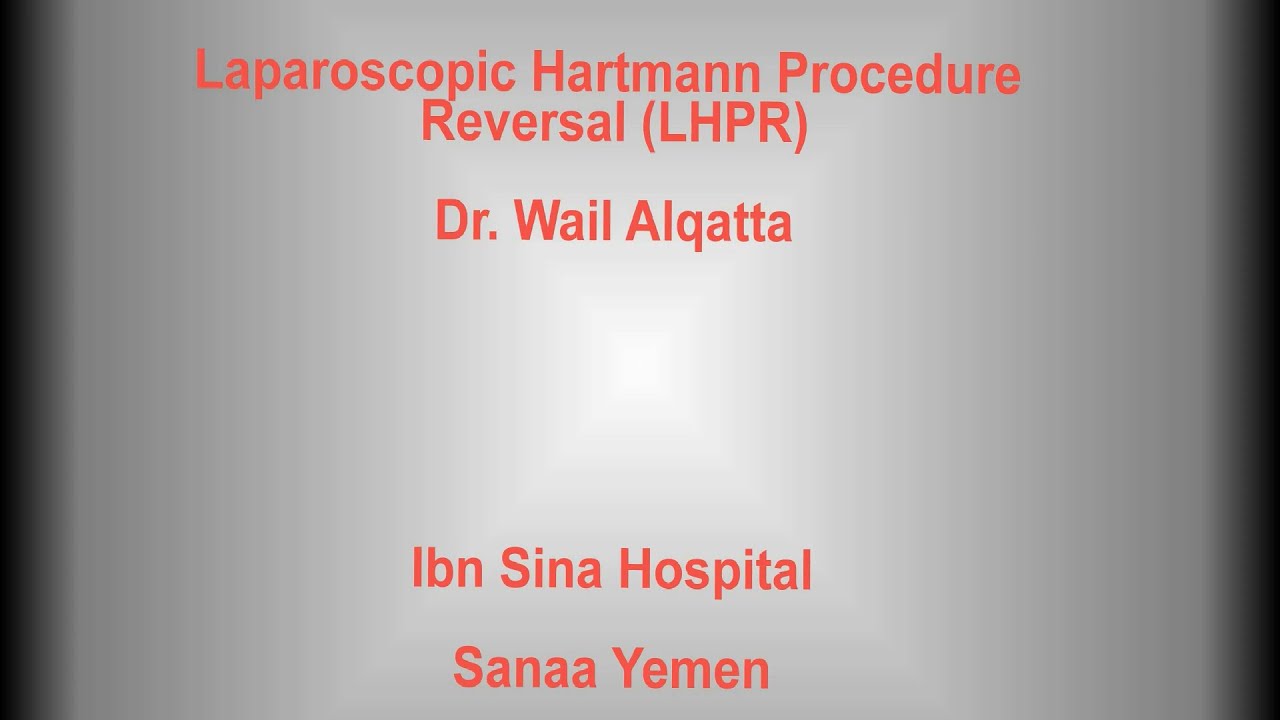 Laparoscopic Hartmann Procedure Reversal (LHPR) - YouTube