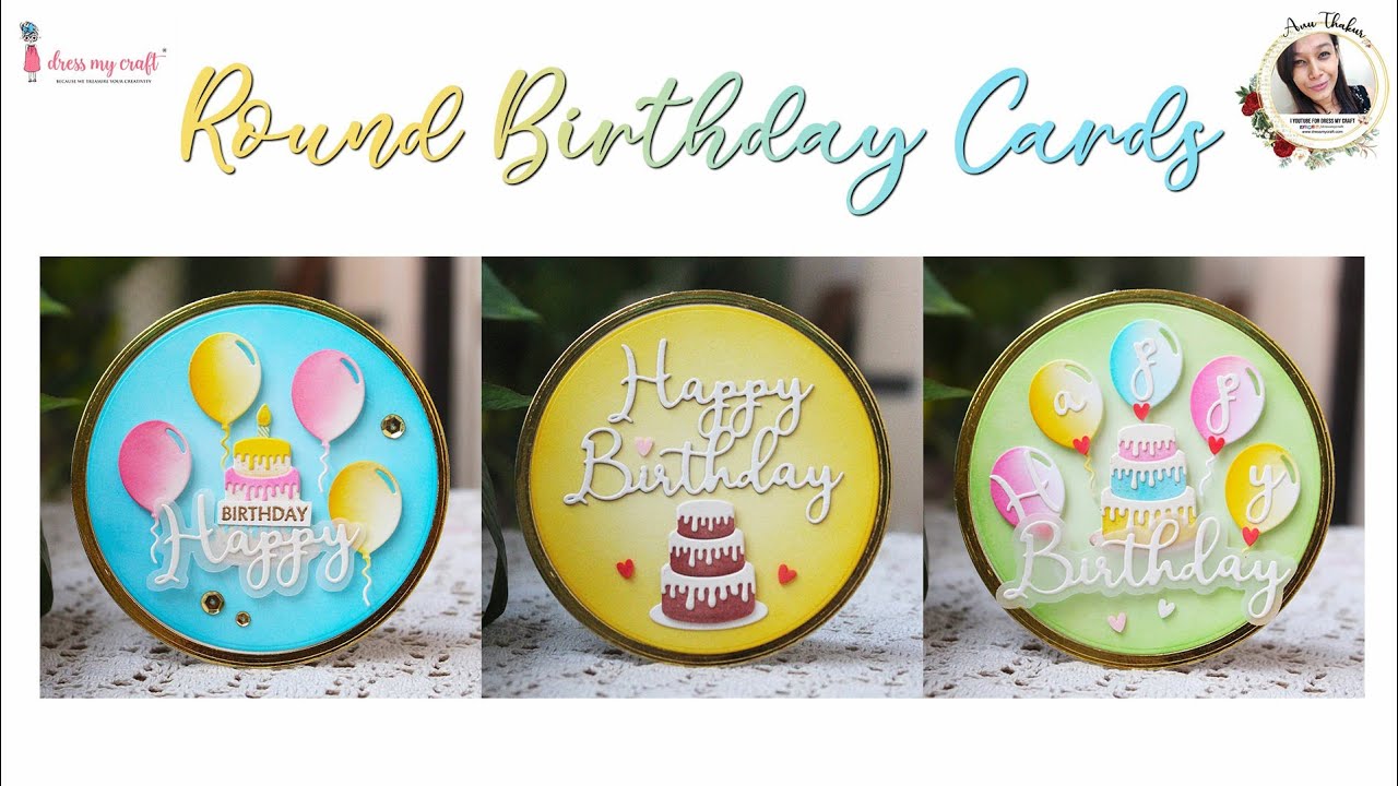 ROUND BIRTHDAY CARDS - YouTube