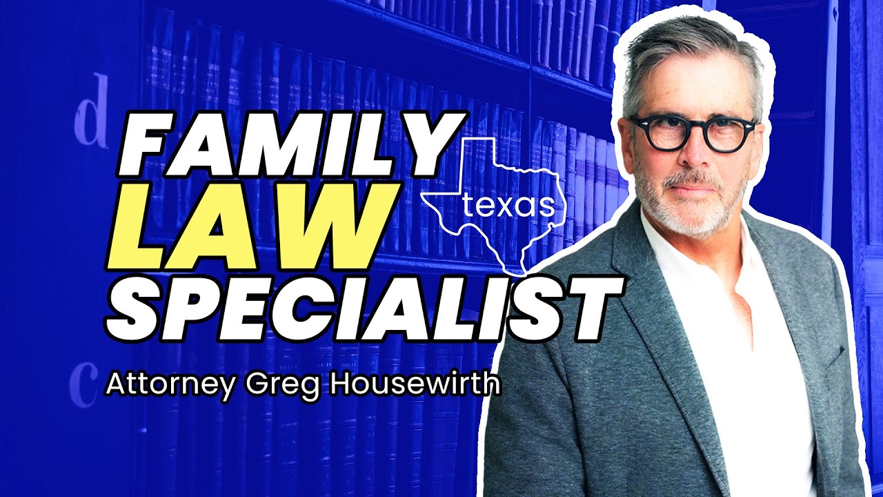 Meet Attorney Greg Housewirth - Family Law Specialist in Fort Worth ...