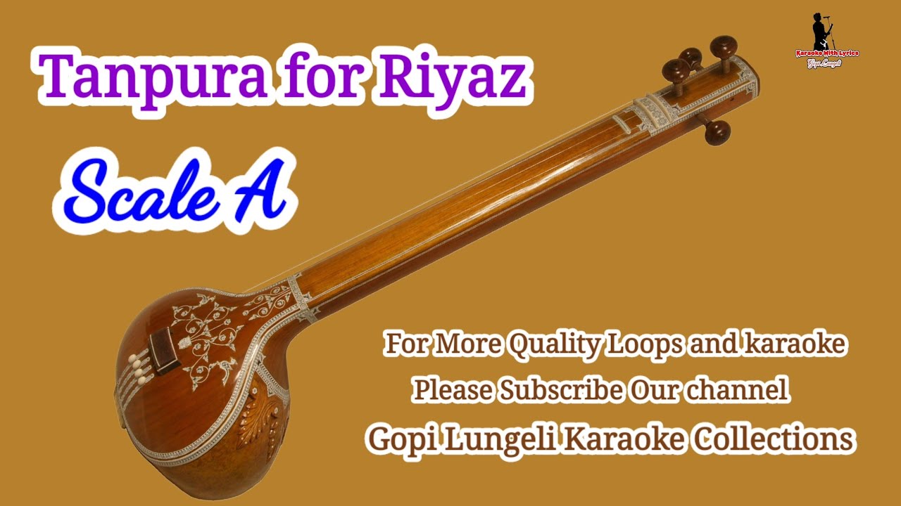 Tanpura Scale A | Tanpura For Riyaz - YouTube