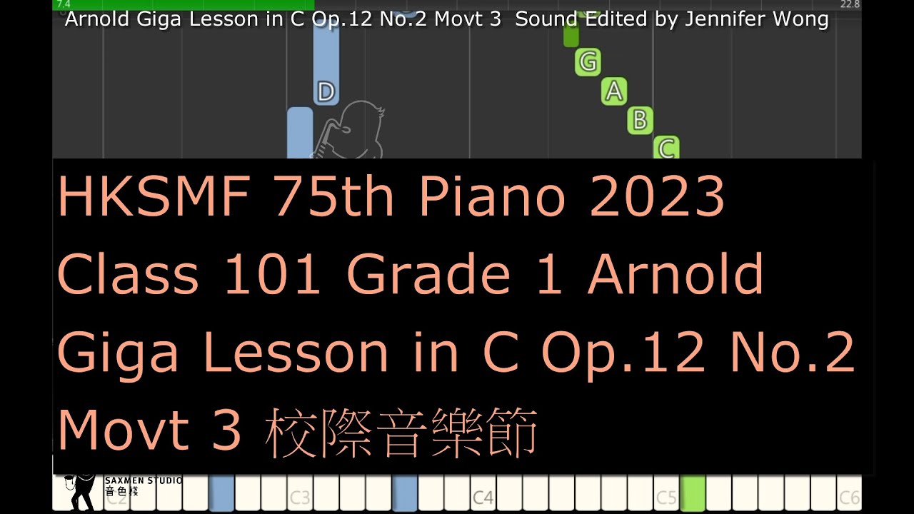 HKSMF 75th Piano 2023 Class 101 Grade 1 Arnold Giga Lesson in C Op.12 No.2 3rd Movt 校際音樂節 - YouTube