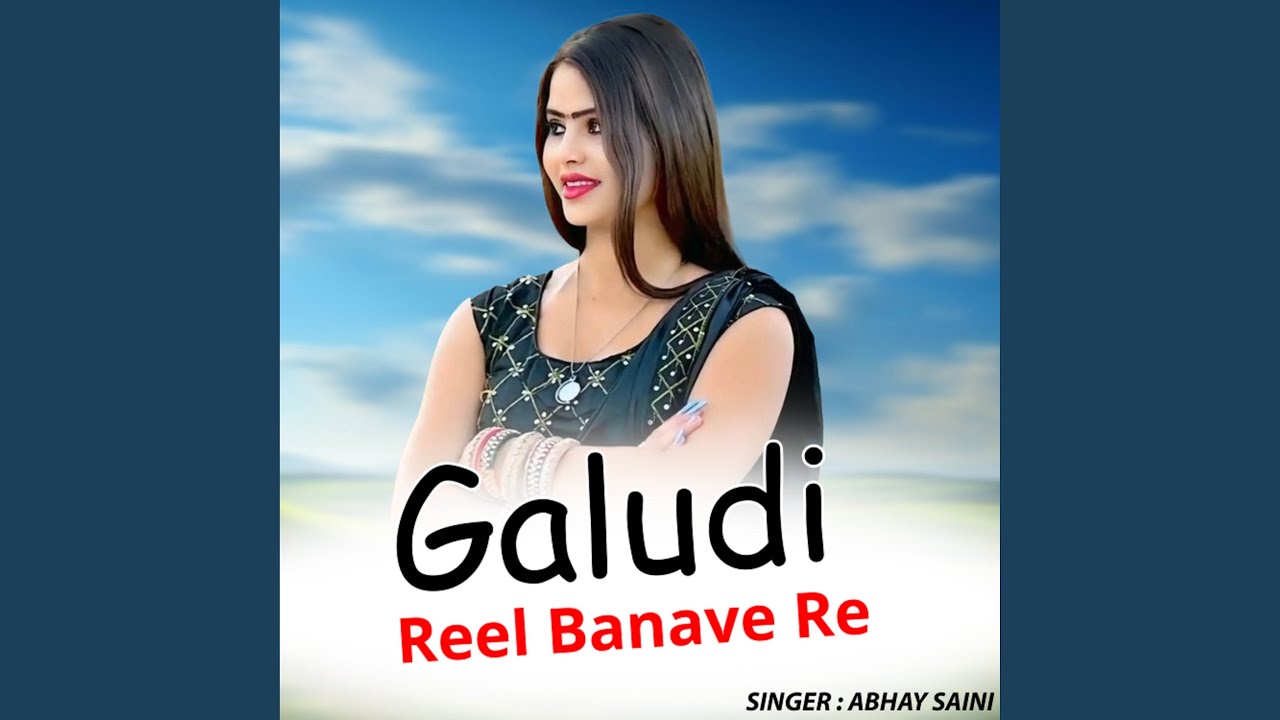 Galudi Reel Banave Re - YouTube