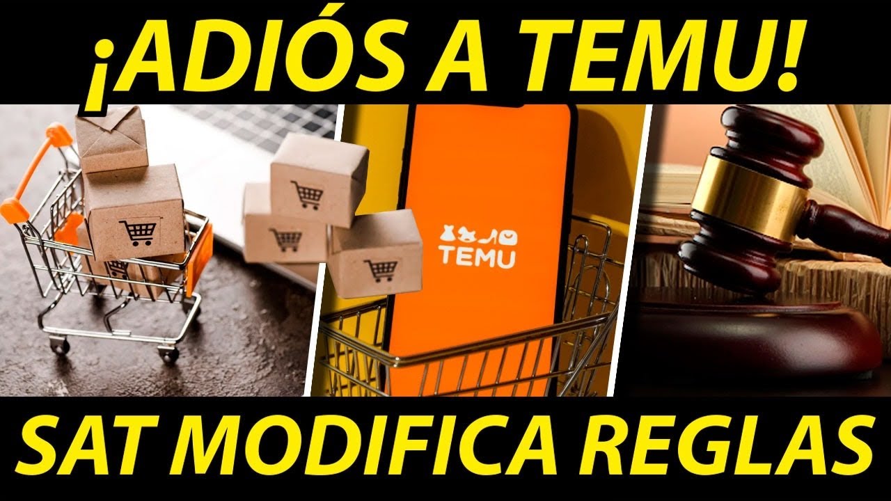 ADIÓS A TEMÚ! SAT MODIFICA LEY DEL COMERCIO EXTERIOR - YouTube